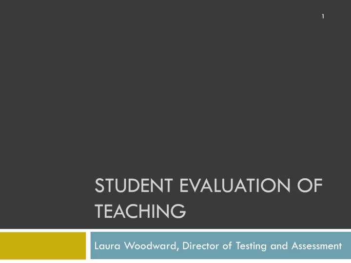 PPT - Student Evaluation of Teaching PowerPoint Presentation, free ...