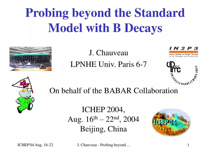 PPT - Probing beyond the Standard Model with B Decays PowerPoint ...
