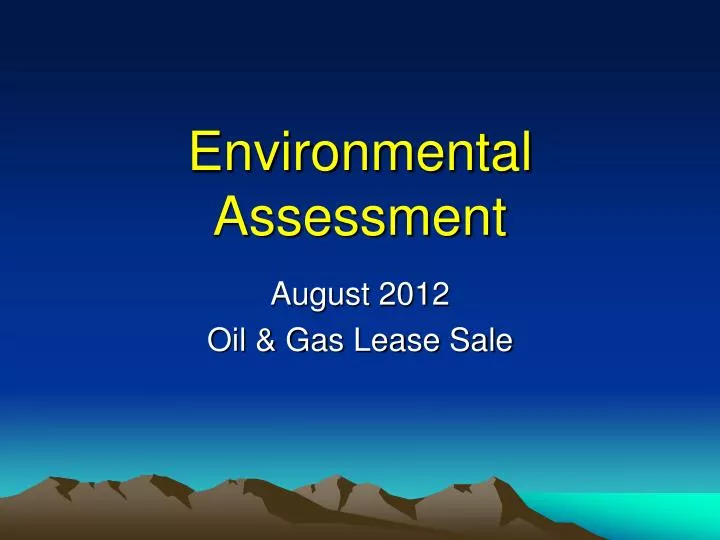 PPT - Environmental Assessment PowerPoint Presentation, free download ...