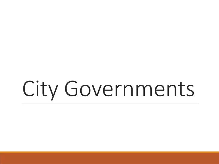 PPT - City Governments PowerPoint Presentation, free download - ID:2404749