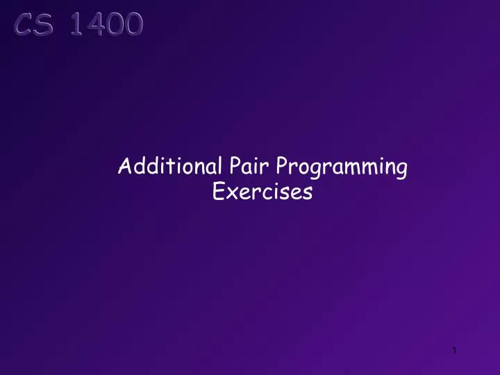 PPT - Additional Pair Programming Exercises PowerPoint Presentation, free download - ID:2404835