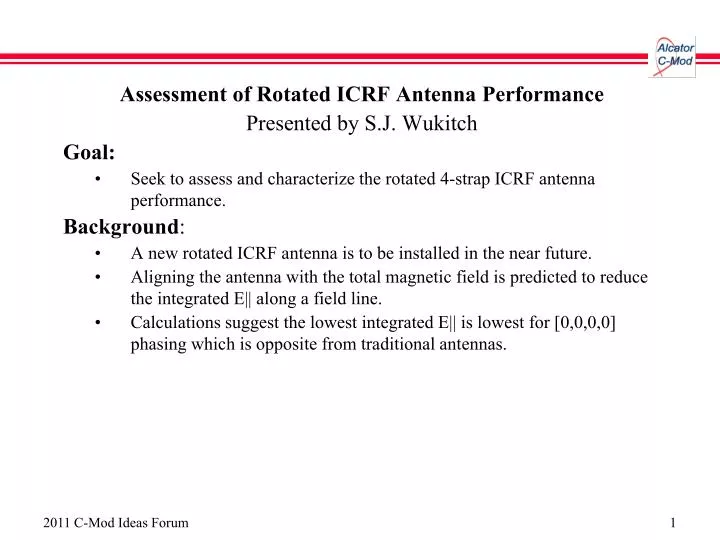 PPT - Assessment of Rotated ICRF Antenna Performance Presented by S.J ...