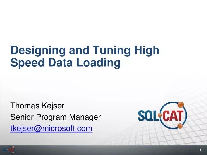 PPT - Designing and Tuning High Speed Data Loading PowerPoint ...