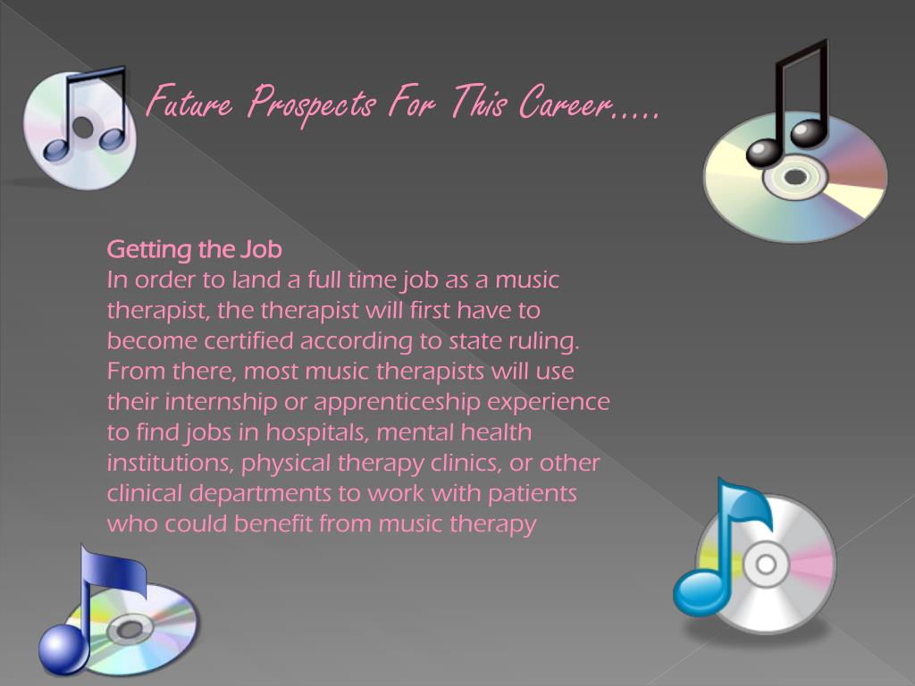 PPT - Career in Music Therapy : By Mariah PowerPoint Presentation, free ...