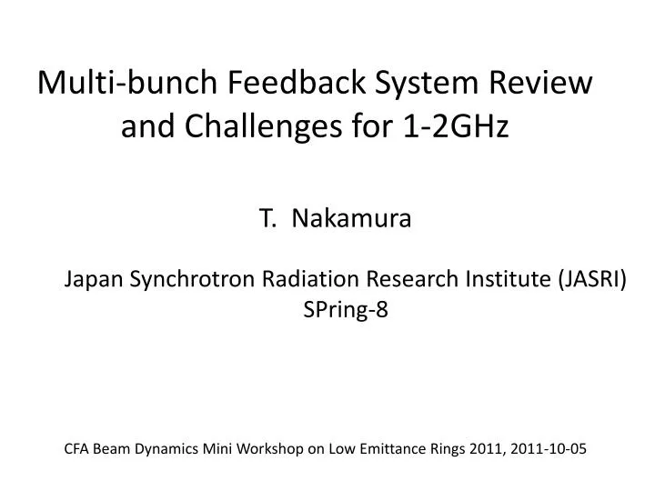 PPT - Multi-bunch Feedback System Review and Challenges for 1-2GHz ...