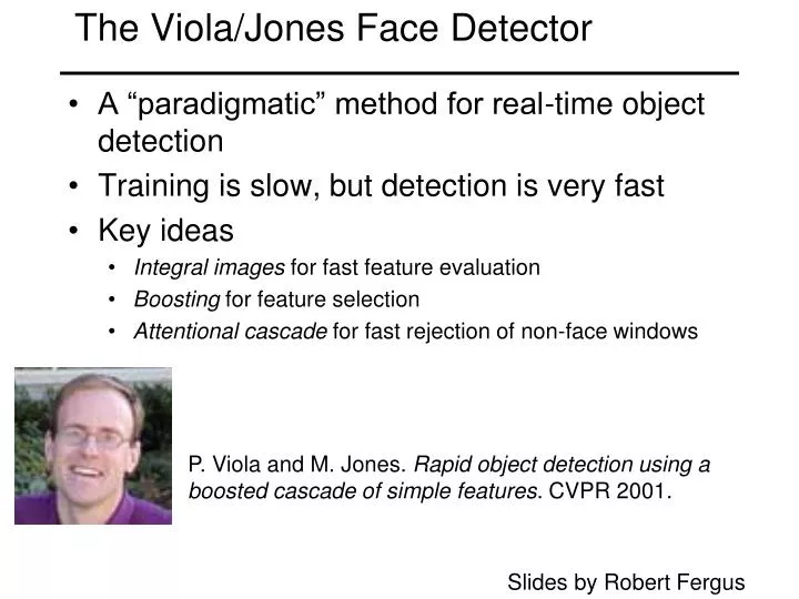 PPT - The Viola/Jones Face Detector PowerPoint Presentation, free ...