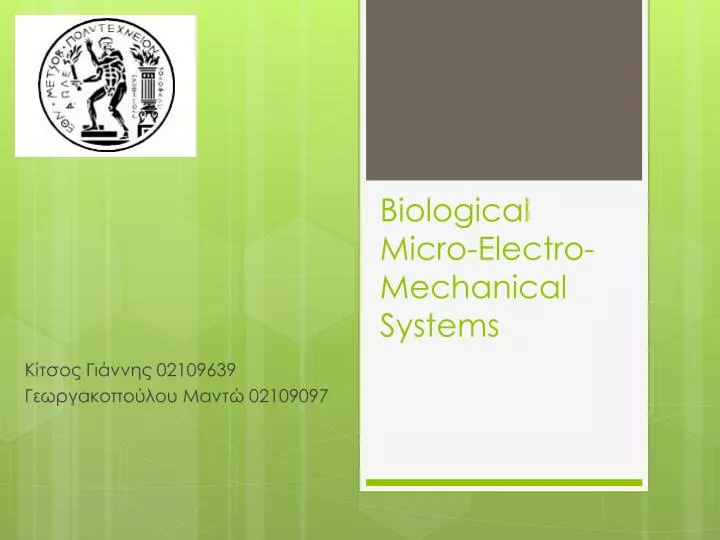 PPT - Biological Micro-Electro-Mechanical Systems PowerPoint ...