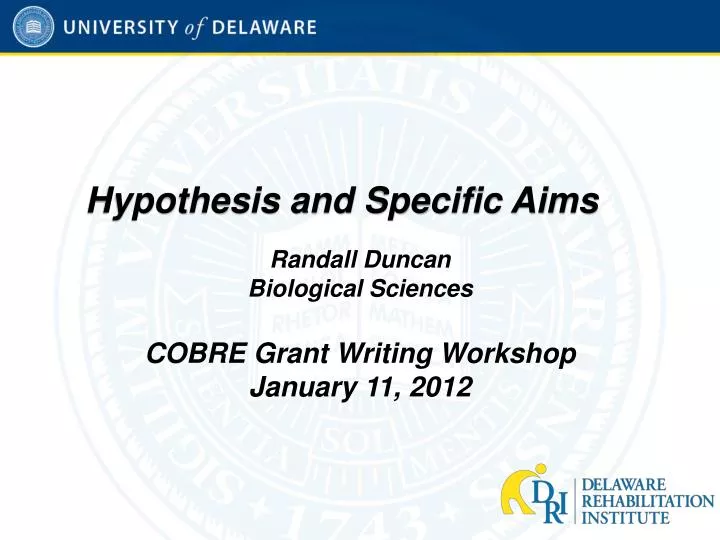 PPT - Hypothesis and Specific Aims PowerPoint Presentation, free ...