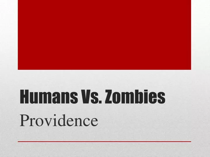 PPT - Humans Vs. Zombies PowerPoint Presentation, free download - ID ...