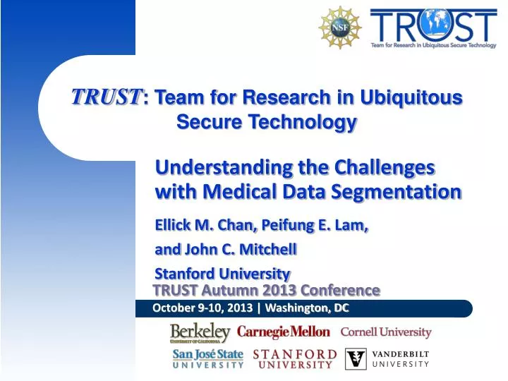 PPT - Understanding the Challenges with Medical Data Segmentation ...