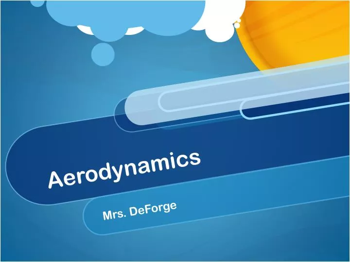 PPT - Aerodynamics PowerPoint Presentation, free download - ID:2407136