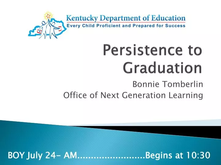 PPT - Persistence to Graduation PowerPoint Presentation, free download ...