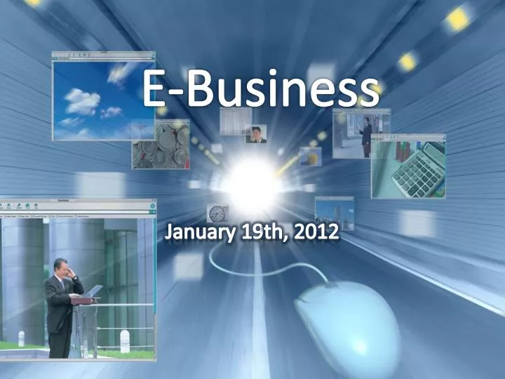 PPT - E-Business PowerPoint Presentation, free download - ID:2407916