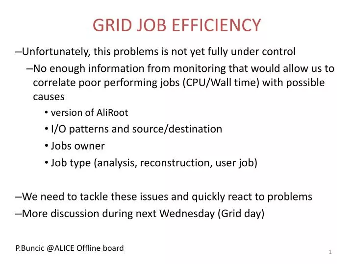 PPT - GRID JOB EFFICIENCY PowerPoint Presentation, free download - ID ...