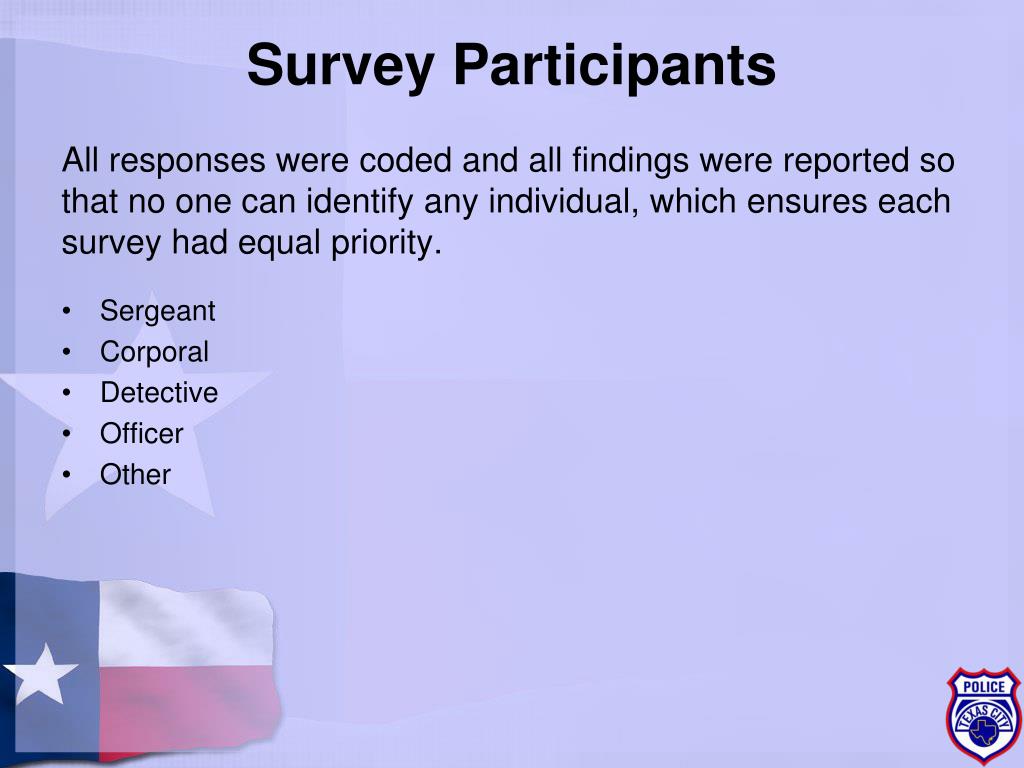PPT - Texas City Police Department Survey: Enhancing Officer ...