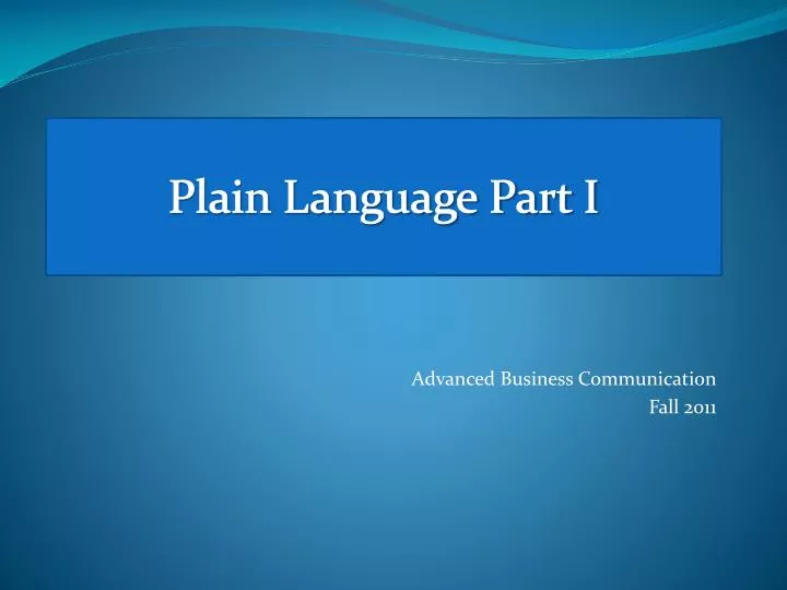 PPT - Plain Language Part I PowerPoint Presentation, free download - ID ...
