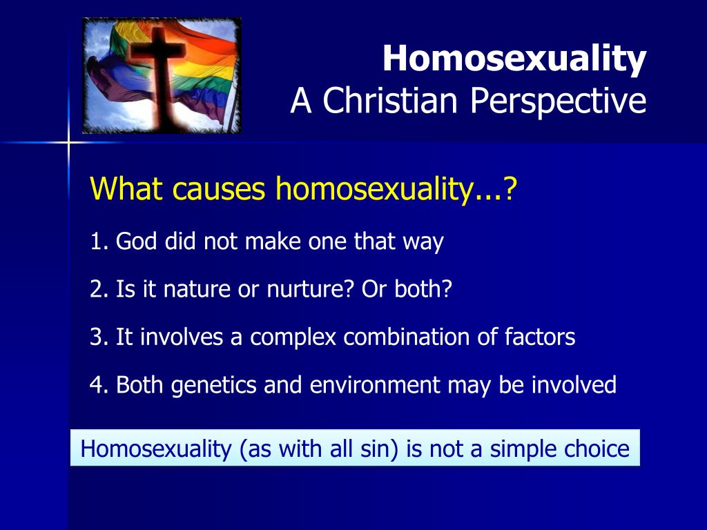 Ppt Homosexuality A Christian Perspective Powerpoint Presentation