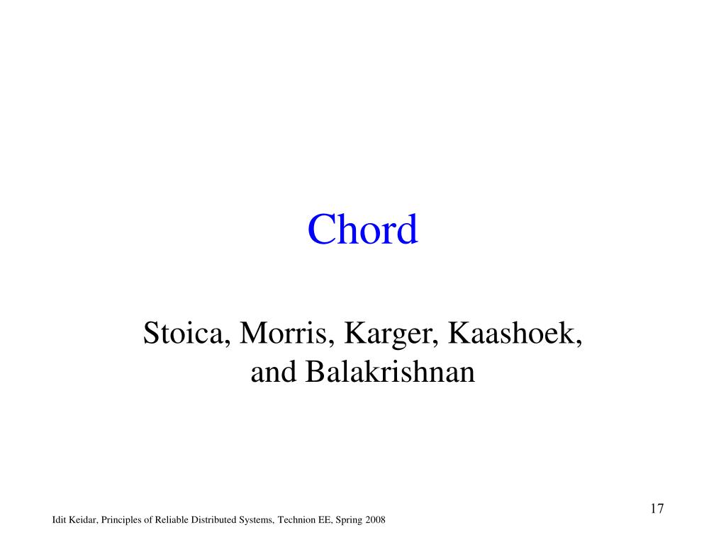 Ppt Principles Of Reliable Distributed Systems Lecture 2 Distributed Hash Tables Dht Chord