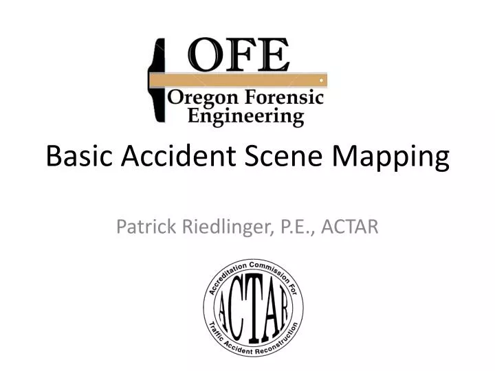 PPT - Basic Accident Scene Mapping PowerPoint Presentation, free ...