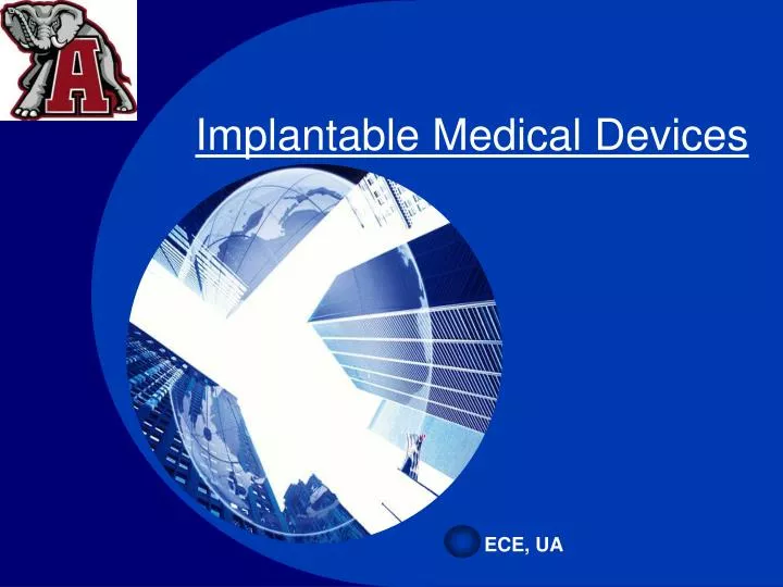 PPT - Implantable Medical Devices PowerPoint Presentation, free ...