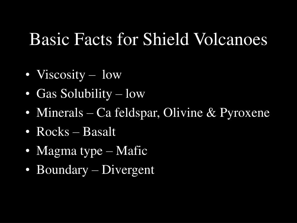 PPT - Shield Volcano – Mafic Lava See how dark the rocks are & how flat ...