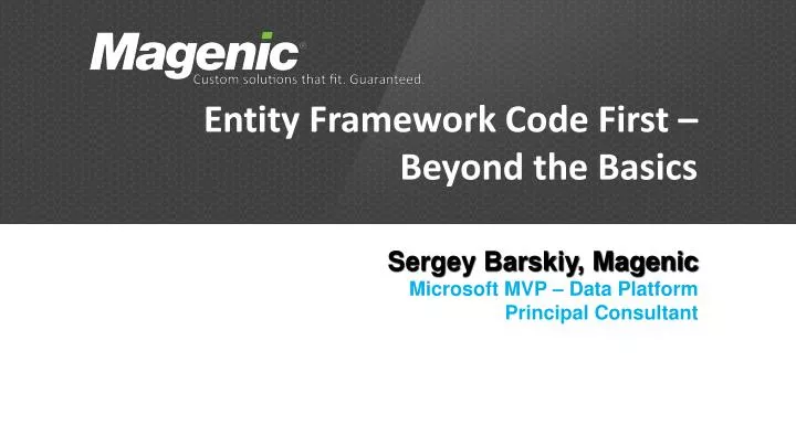 PPT - Entity Framework Code First – Beyond the Basics PowerPoint ...
