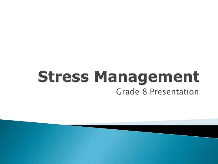 PPT - Stress Management PowerPoint Presentation, free download - ID:2411924
