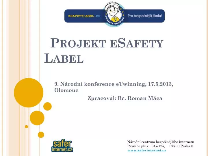 PPT - Projekt eSafety Label PowerPoint Presentation, free download - ID ...