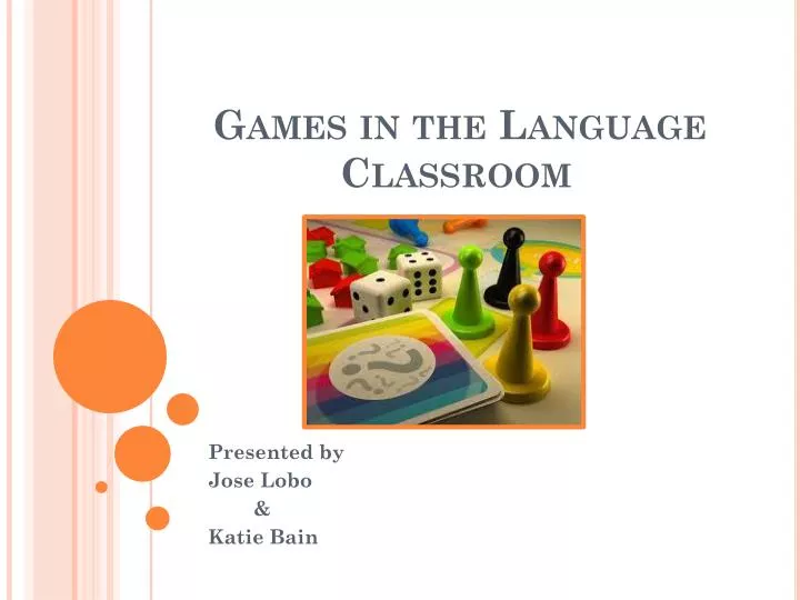 PPT - Games in the Language Classroom PowerPoint Presentation, free ...