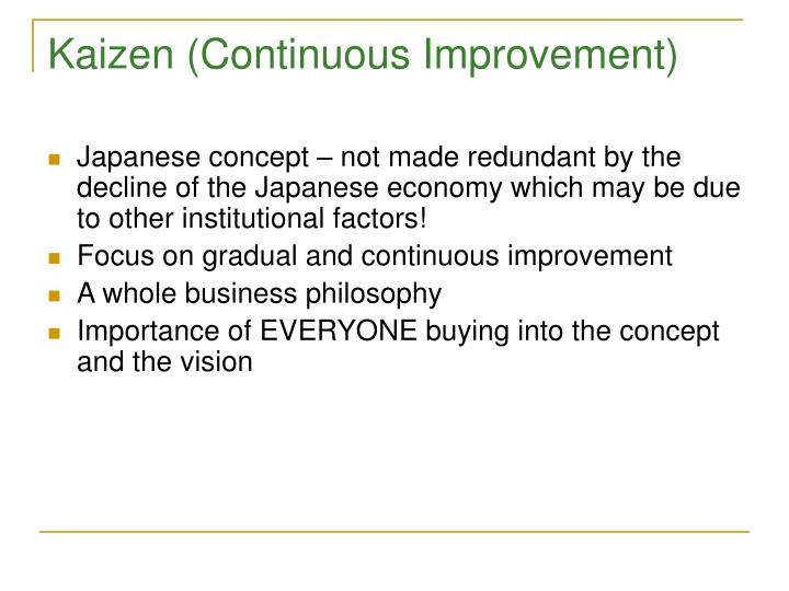 PPT - Kaizen (Continuous Improvement) PowerPoint Presentation - ID:2414334