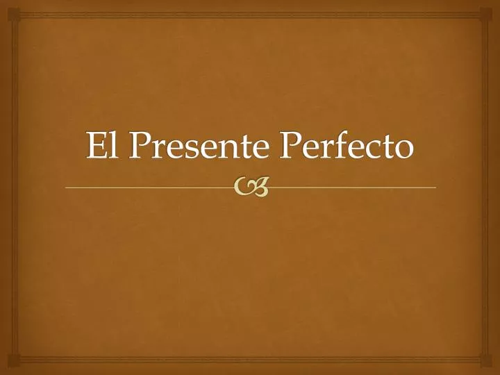 PPT - El Presente Perfecto PowerPoint Presentation, free download - ID ...
