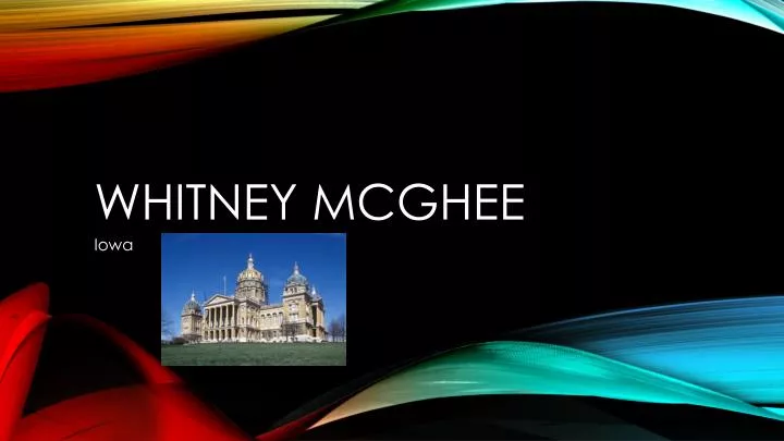 PPT - Whitney mcghee PowerPoint Presentation, free download - ID:2414913