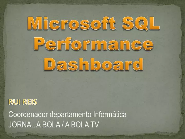 PPT - Microsoft SQL Performance Dashboard PowerPoint Presentation, free ...