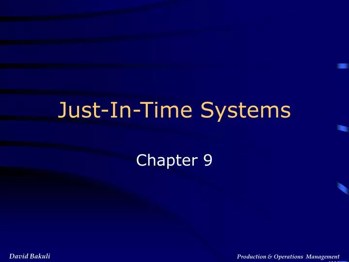 PPT - Just-In-Time Systems PowerPoint Presentation, free download - ID ...
