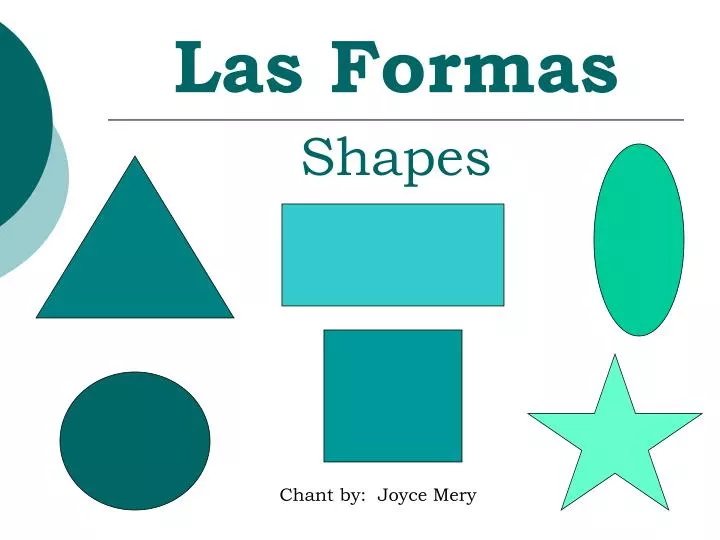 PPT - Las Formas PowerPoint Presentation, free download - ID:2415310