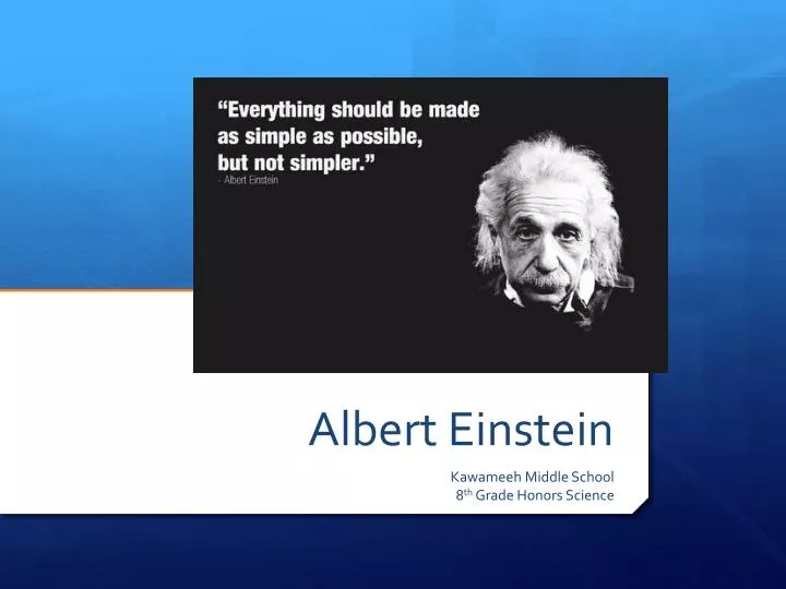 PPT - Albert Einstein PowerPoint Presentation, free download - ID:2416790