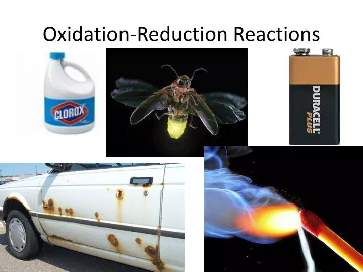 PPT - Oxidation-Reduction Reactions PowerPoint Presentation, free ...