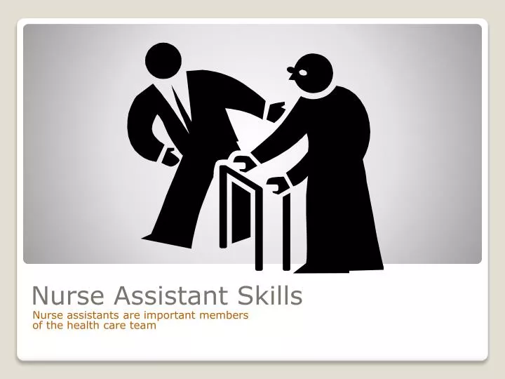 PPT - Nurse Assistant Skills PowerPoint Presentation, free download ...