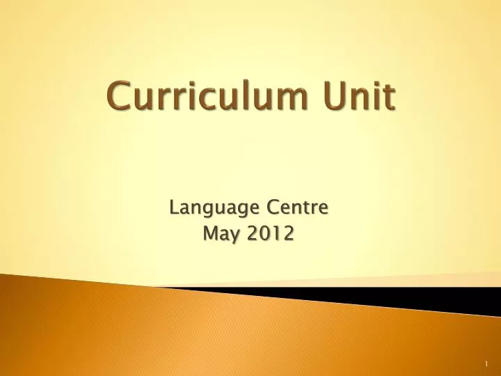 PPT - Curriculum Unit PowerPoint Presentation, free download - ID:2417687