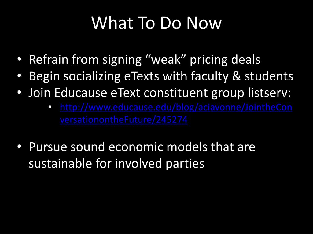 PPT - eTexts : A Perishable Opportunity for Higher Education ...