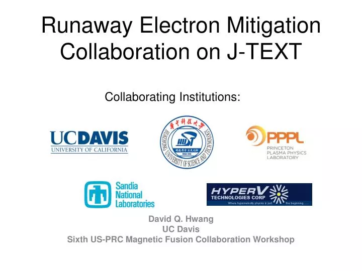 PPT - Runaway Electron Mitigation Collaboration on J-TEXT PowerPoint ...
