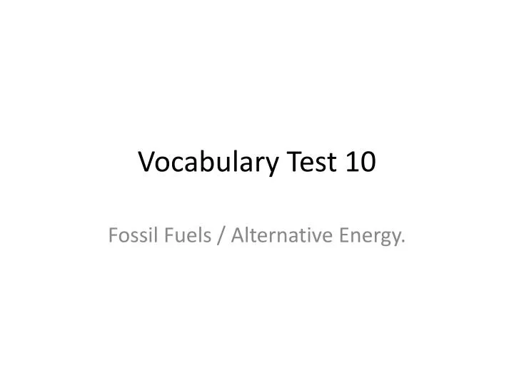 PPT - Vocabulary Test 10 PowerPoint Presentation, free download - ID ...