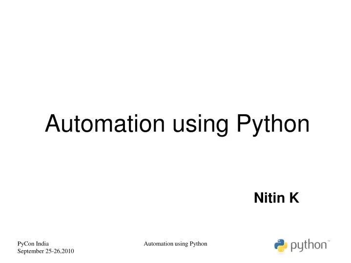 Ppt Automation Using Python Powerpoint Presentation Free Download Id 2419295