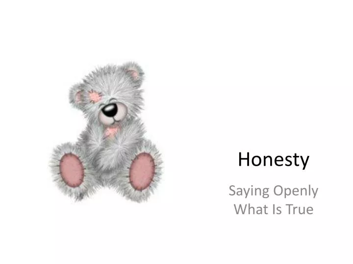 PPT - Honesty PowerPoint Presentation, free download - ID:2420564