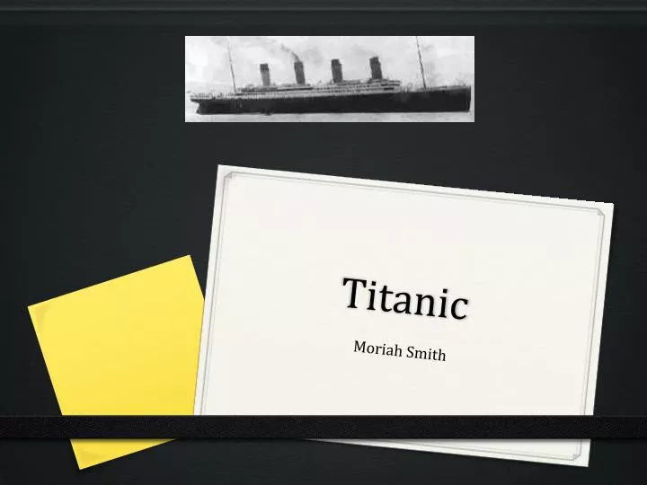 PPT - Titanic PowerPoint Presentation, free download - ID:2420601