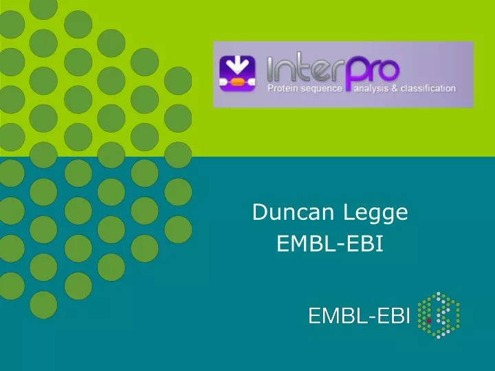 PPT - Duncan Legge EMBL-EBI PowerPoint Presentation, free download - ID:2421110