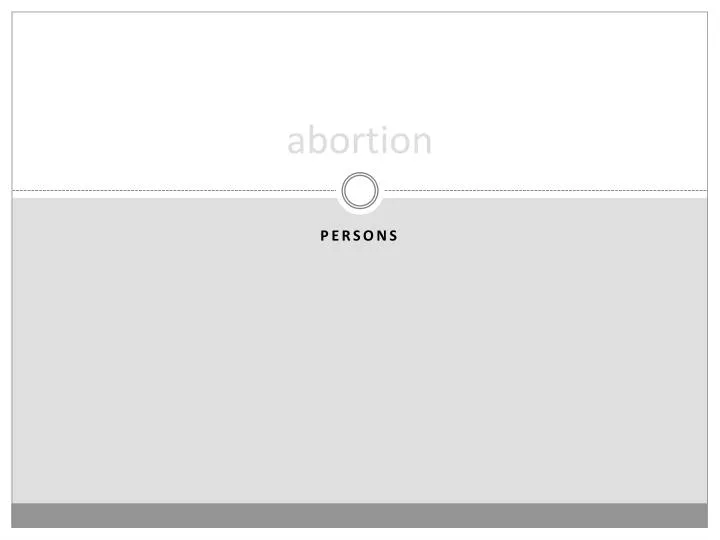 Ppt Abortion Powerpoint Presentation Free Download Id 2422028