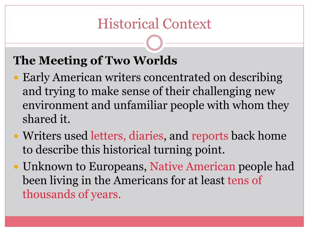 PPT - Early American Writing Historical Context 1600-1800 PowerPoint ...