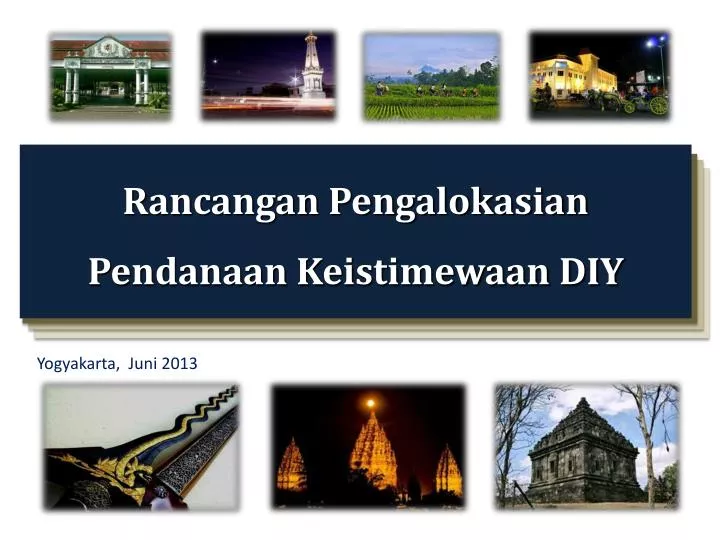 PPT - Yogyakarta, Juni 2013 PowerPoint Presentation, free download - ID ...