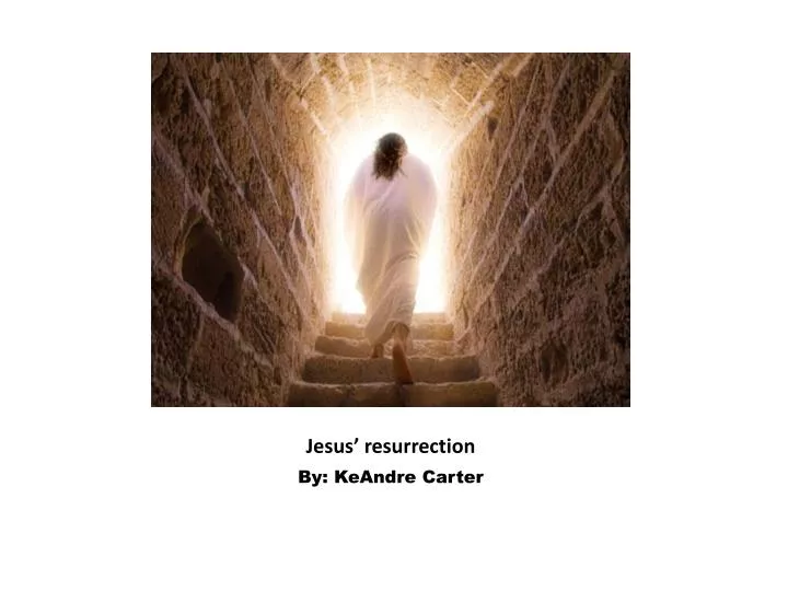 PPT - Jesus’ resurrection PowerPoint Presentation, free download - ID ...